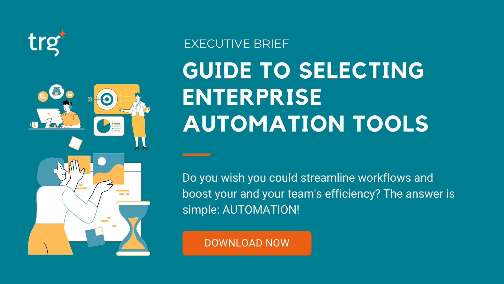 Guide To Selecting Enterprise Automation Tools